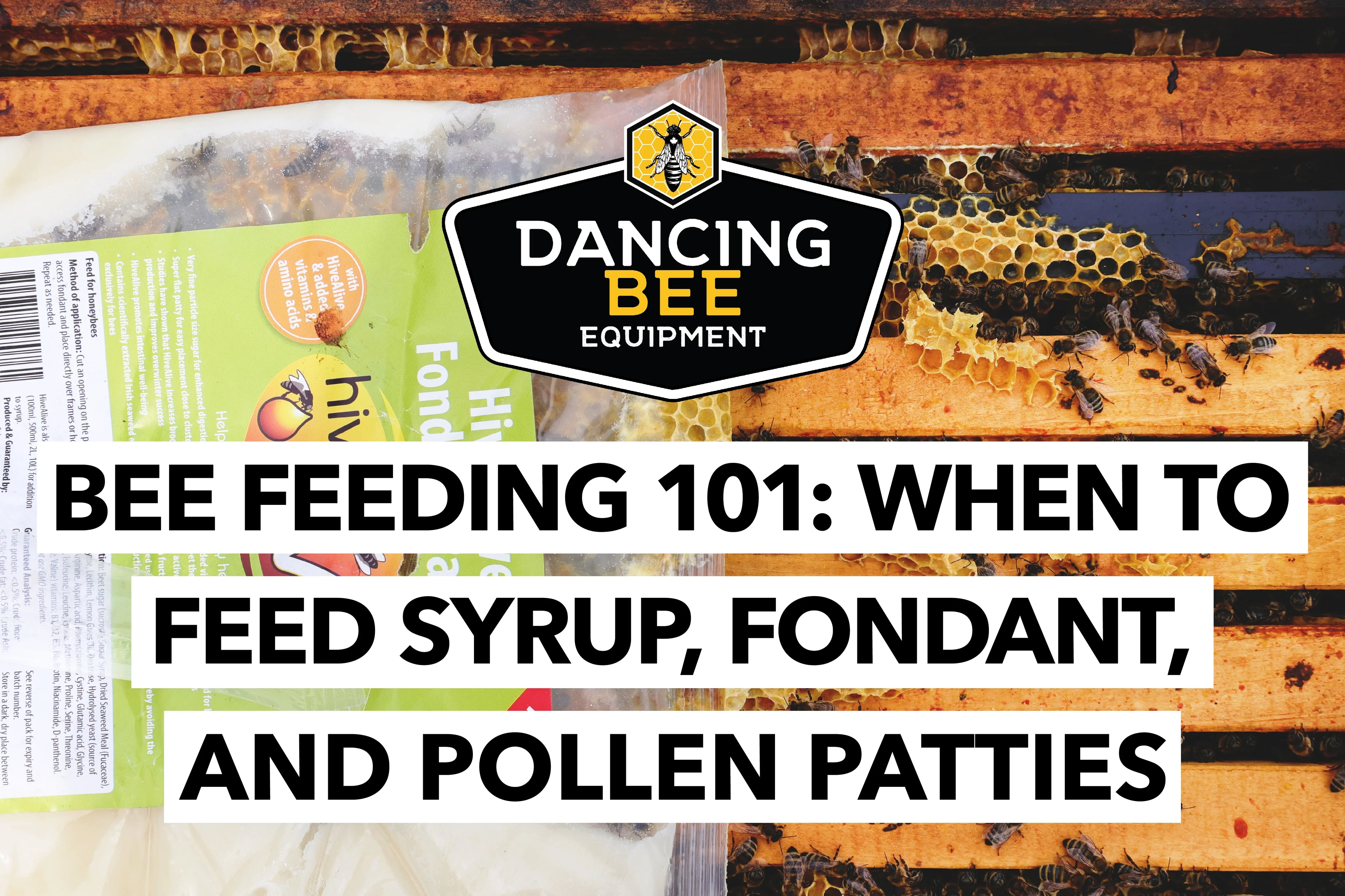 Bee Feeding 101: When to Feed Syrup, Fondant, and Pollen Patties ...